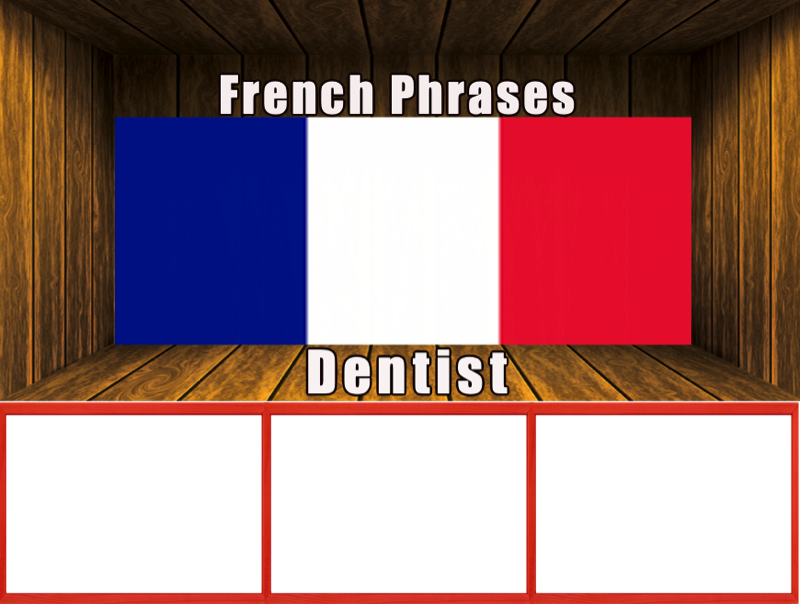 Dentist in French